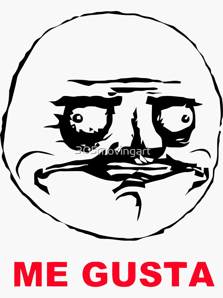 "Me gusta meme" Sticker for Sale by 305movingart | Redbubble