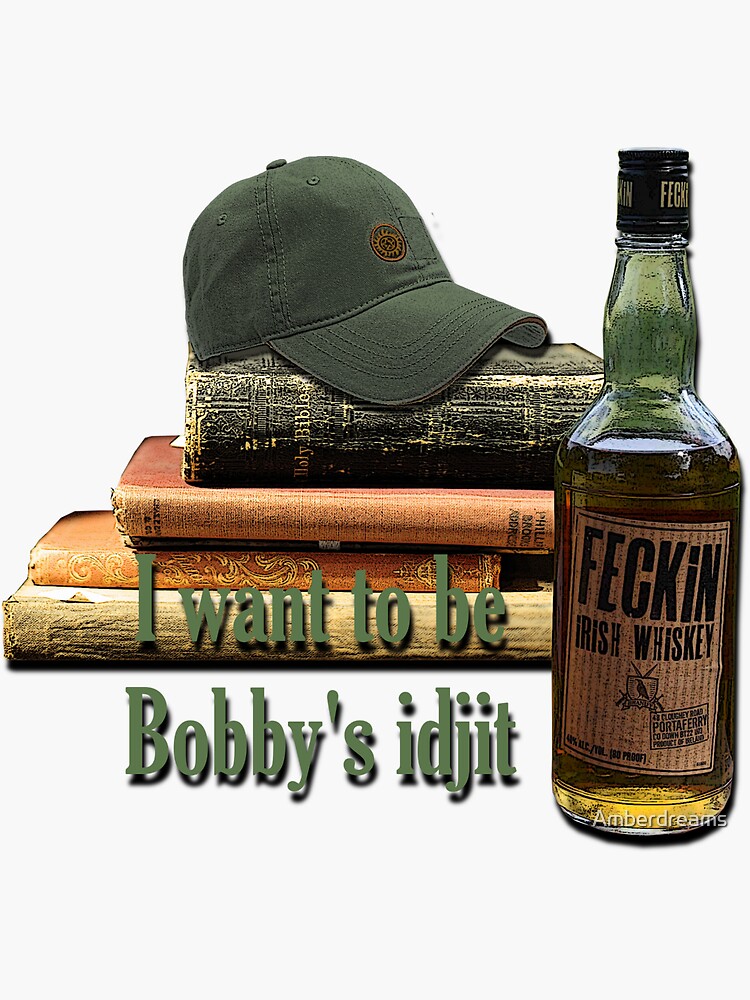 "Bobby's idjit" Sticker by Amberdreams | Redbubble