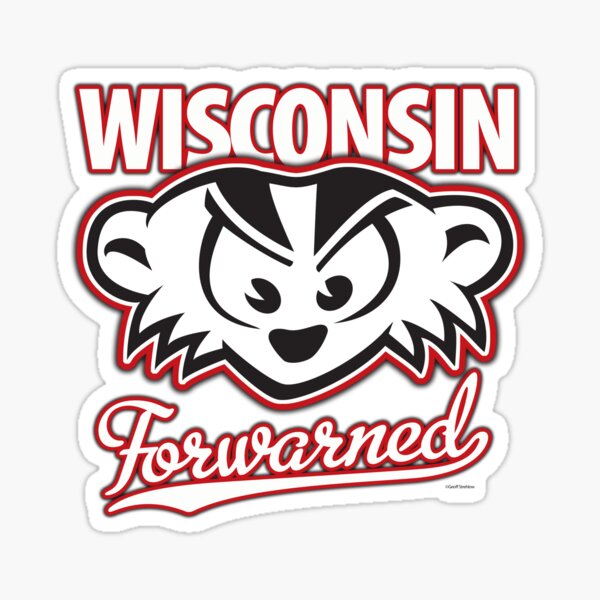 "Mad Badger Wisconsin Forwarned" Sticker for Sale by gstrehlow2011 ...