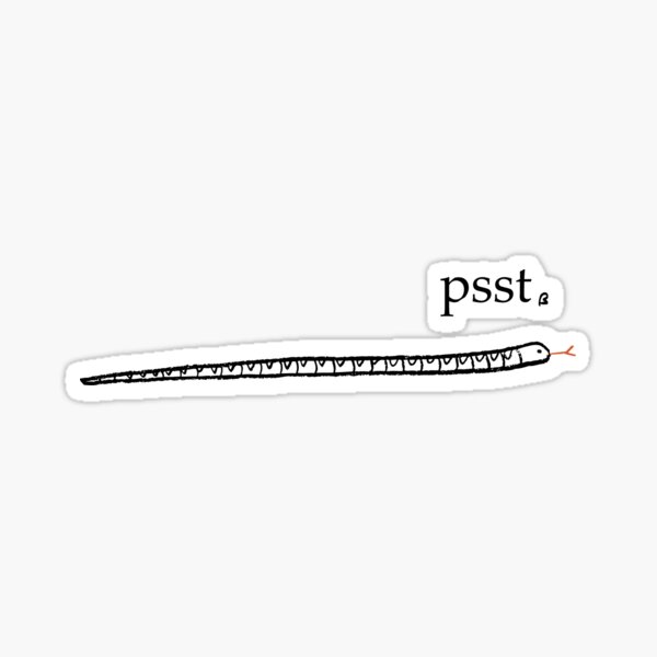 "psst" Sticker by barneda | Redbubble