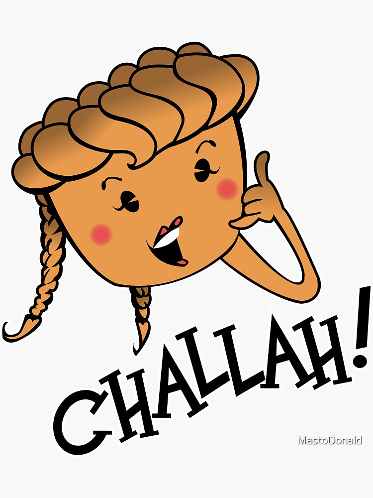"Challah Back Girl" Sticker by MastoDonald | Redbubble