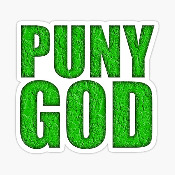 "PUNY GOD" Sticker for Sale by Daratgh | Redbubble