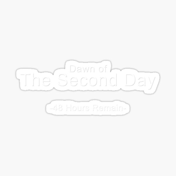"48 Hours Remain" Sticker for Sale by NicheTown | Redbubble