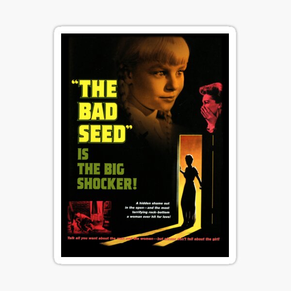 "The Bad Seed" Sticker for Sale by twolanetommy | Redbubble