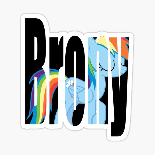 "Brony" Sticker by Epicdan | Redbubble