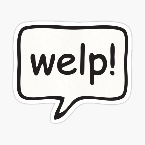 Welp Stickers | Redbubble