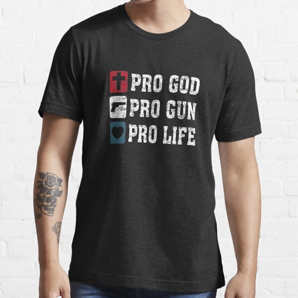 "Pro Life Pro God Pro Gun USA Patriot Birthday Gift" T-shirt for Sale ...