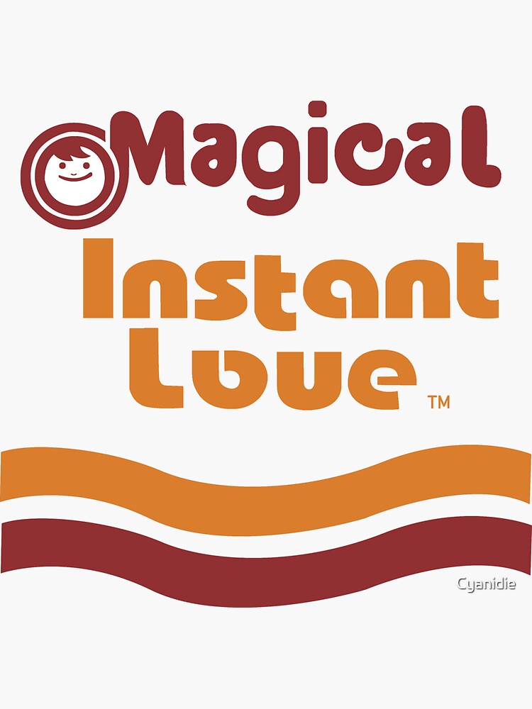 "Magical Instant Love Maruchan instant lunch" Sticker for Sale by ...