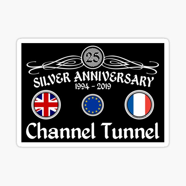 "The Channel Tunnel Silver Anniversary (drk)" Sticker for Sale by ...