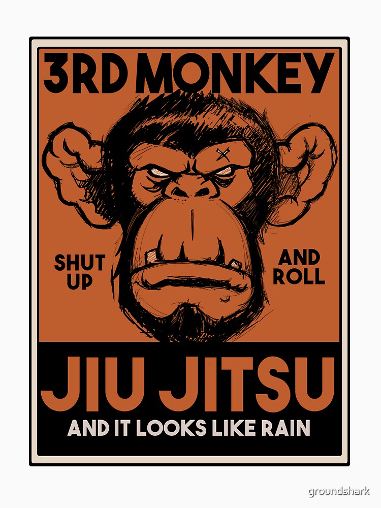 "3rd Monkey Jiu Jitsu" T-shirt by groundshark | Redbubble | jiu jitsu t ...