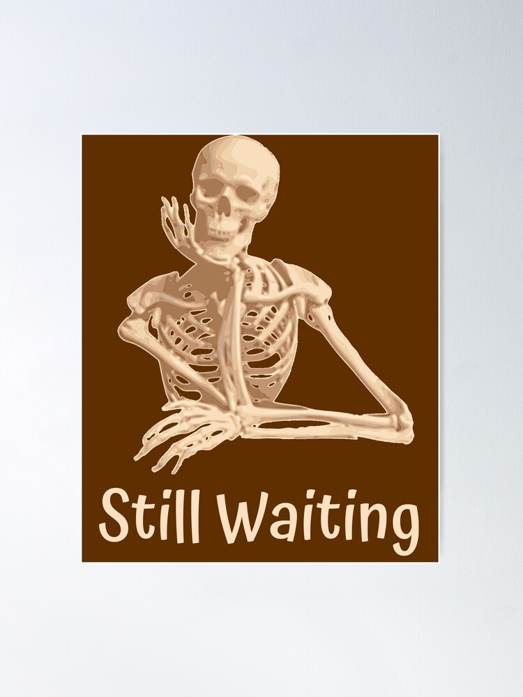 "Still Waiting" Poster for Sale by Lisa Bertnick | Redbubble