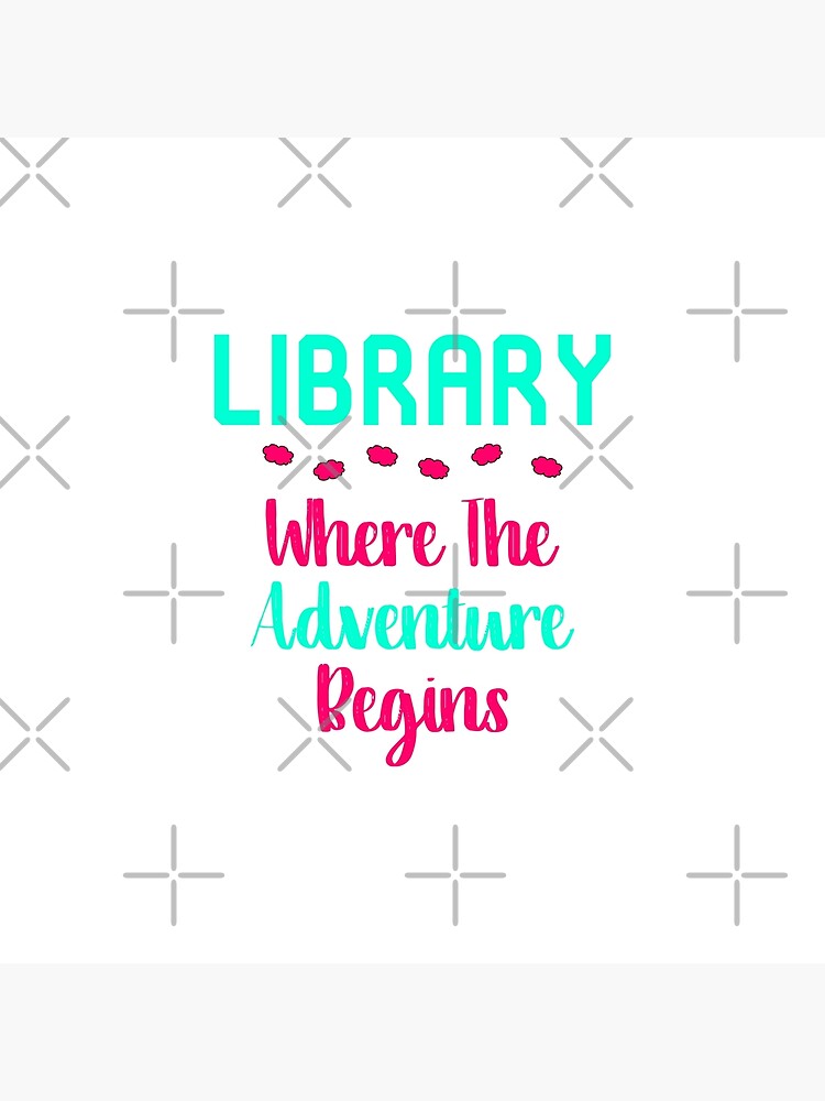 "Library Where The Adventure Begins Facts Quote" Photographic Print by ...