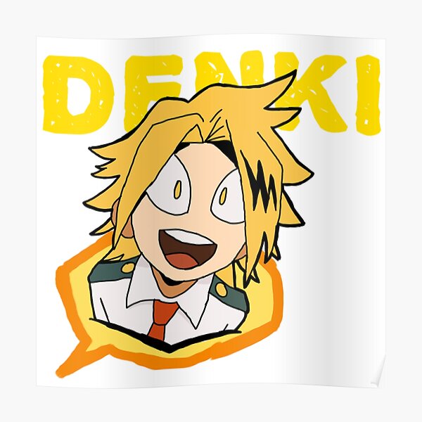 "BNHA- Kaminari DENKI!!" Poster by TheOvenIsFrozen | Redbubble