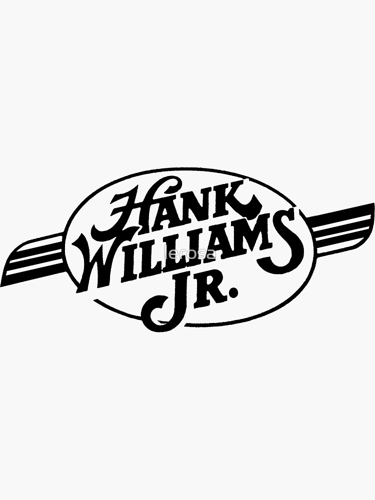 "HANK WILLIAMS JR. To Headline C" Sticker for Sale by lerosa | Redbubble