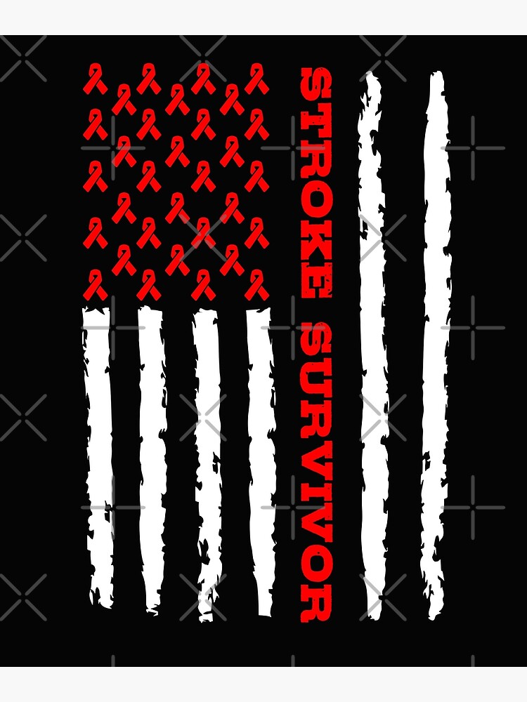 "Stroke Awareness Survivor Red Ribbon USA Flag" Poster by mikevdv2001 ...
