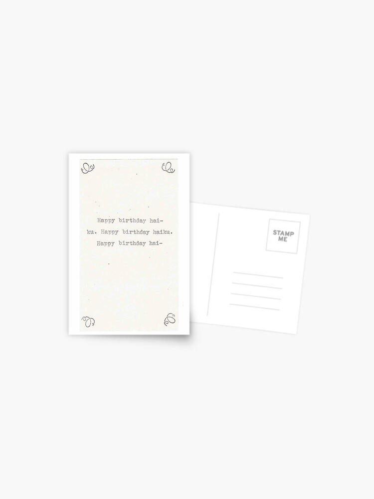 "Happy Birthday Haiku Card" Postcard for Sale by bluespecsstudio ...