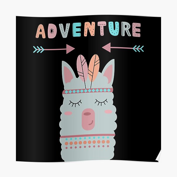 "Adventure llama alpaka" Poster by davidx098 | Redbubble