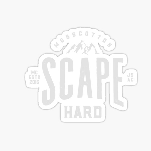 "Scape Hard" Sticker by Blue906 | Redbubble