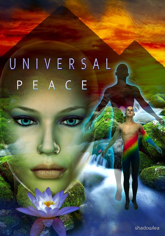 "UNIVERSAL PEACE" by shadowlea | Redbubble