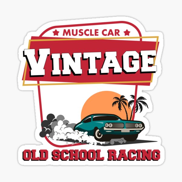 "Vintage - Muscle car" Sticker for Sale by JLS-Creation | Redbubble