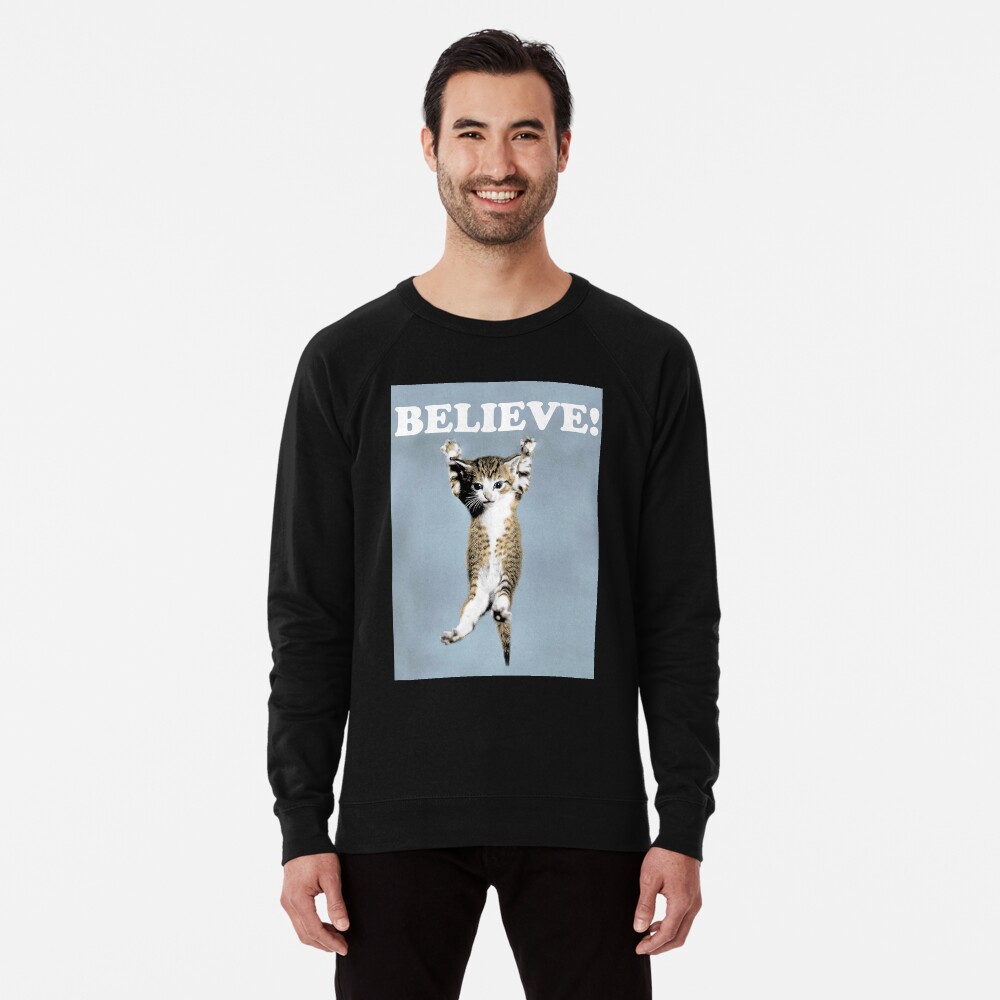 "Believe Cat Poster" Poster for Sale by DAN13L | Redbubble