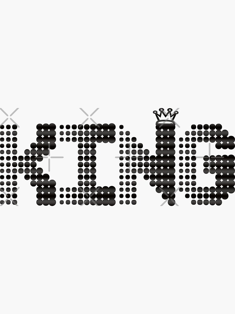 "King" Sticker by Camwiz | Redbubble
