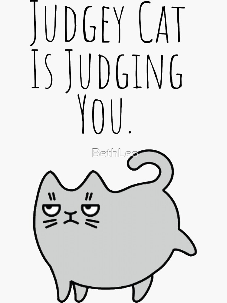 "Judgey Cat" Sticker for Sale by BethLeo | Redbubble