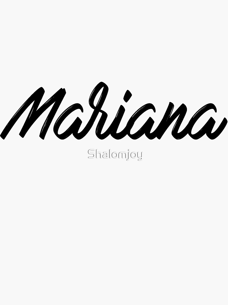 "Mariana" Sticker for Sale by Shalomjoy | Redbubble