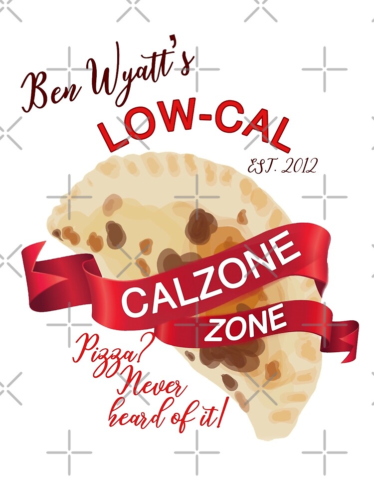 "Low-Cal Calzone Zone" Poster by paigemarie13 | Redbubble