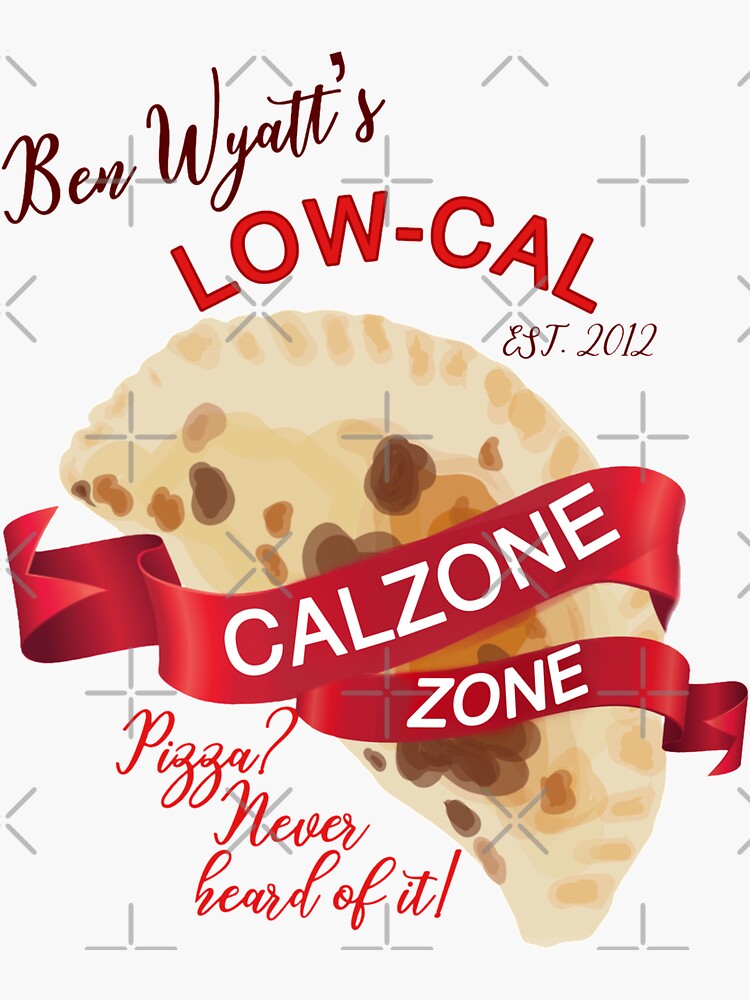 "Low-Cal Calzone Zone" Sticker for Sale by paigemarie13 | Redbubble