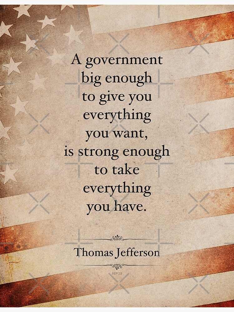"Thomas Jefferson Quote" Poster for Sale by morningdance | Redbubble