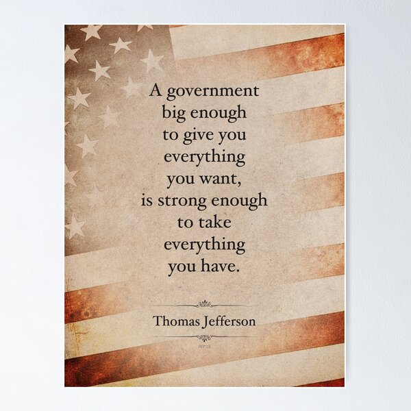 "Thomas Jefferson Quote" Poster for Sale by morningdance | Redbubble