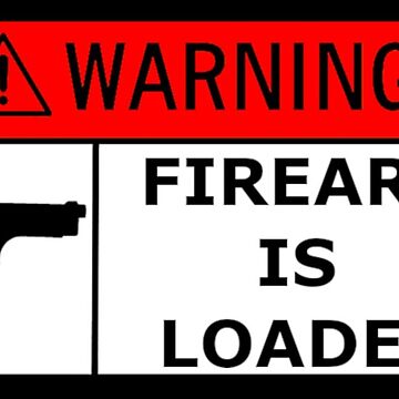 "Warning Firearm is Loaded" Sticker for Sale by haruny | Redbubble