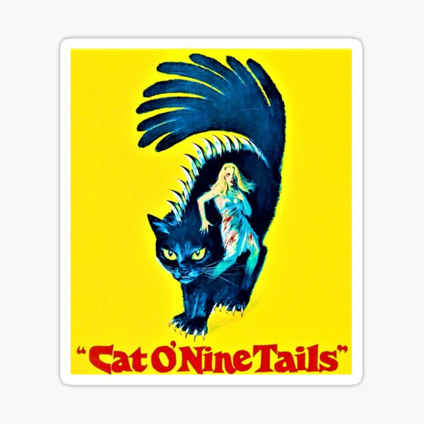 "CAT O NINE TAILS 1971 HORROR MOVIE!" Sticker by CinemaObscura | Redbubble