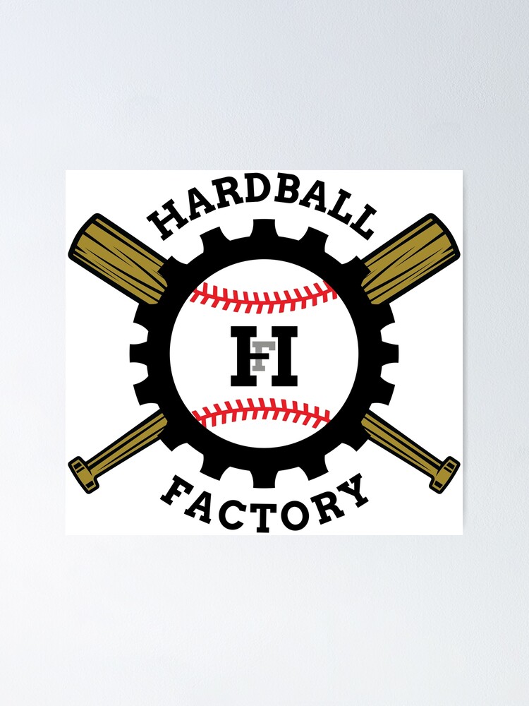 "Hardball Factory Logo" Poster by HardballFactory | Redbubble