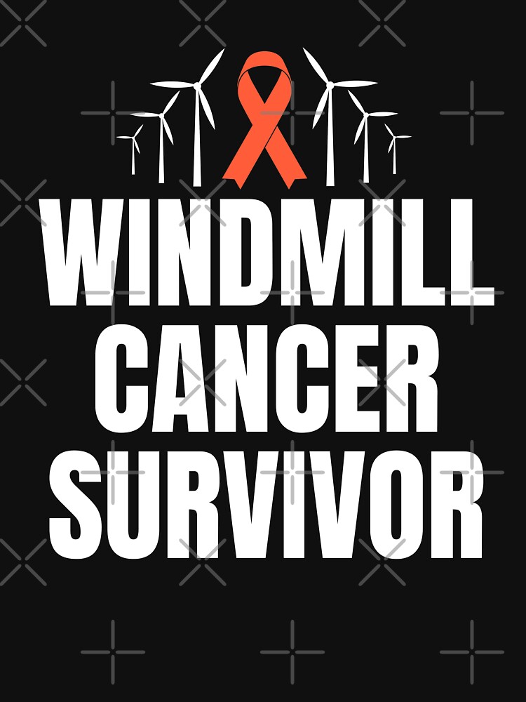 "Windmill Cancer Survivor Shirt, Trump" T-shirt by dgavisuals | Redbubble