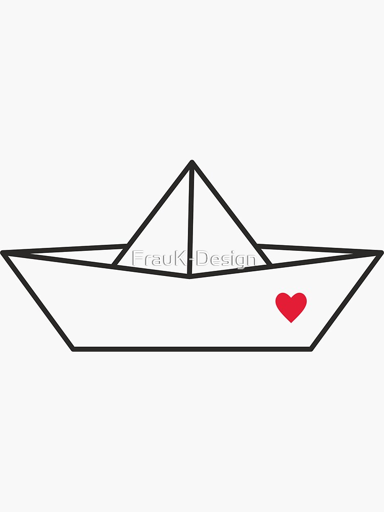 "Boot Papier Schiff Herz Hafen Liebe Geschenk" Sticker von FrauK-Design ...