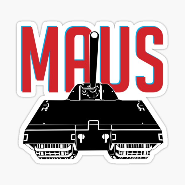"For the TANK lover! MAUS" Sticker for Sale by FAawRay | Redbubble