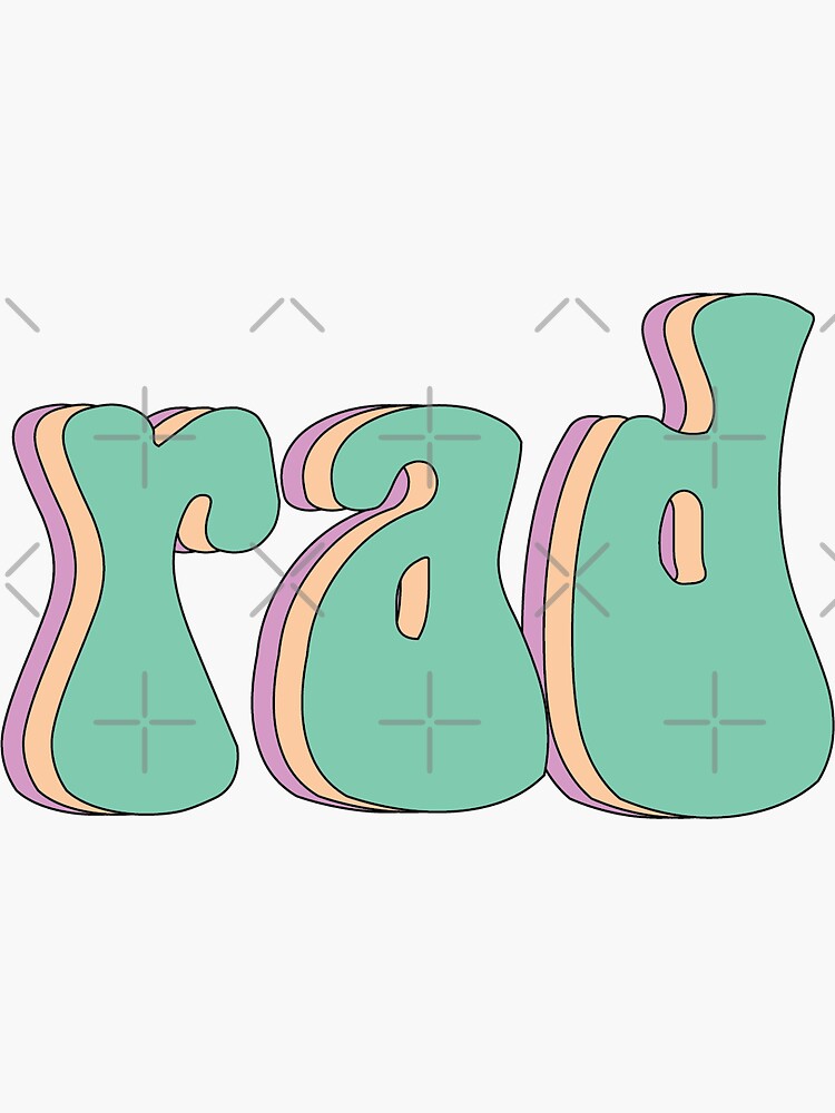 "Rad" Sticker by carlysias | Redbubble