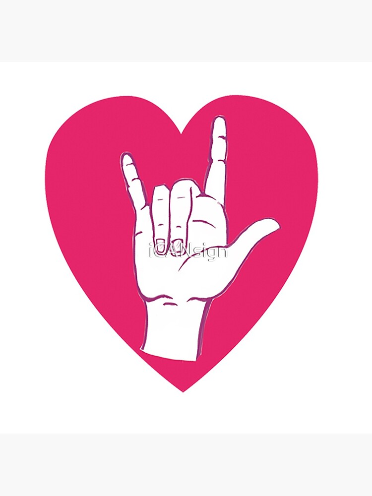 "ASL I Love You with Pink Heart & American Sign Language Art ...