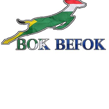 "Bok Befok South African Rugby T Shirt and Merch" Essential T-Shirt for ...