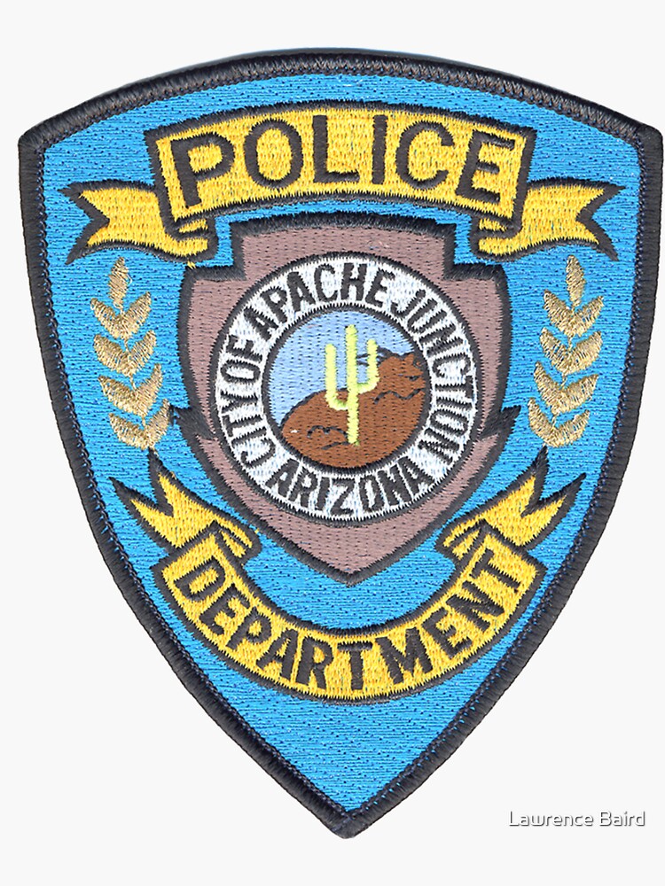 "Apache Junction Police" Sticker for Sale by lawrencebaird | Redbubble