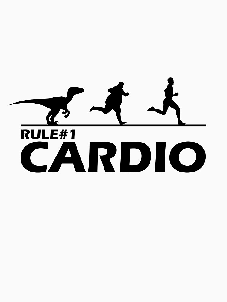 "Rule #1 Cardio" T-shirt for Sale by dodlhuat | Redbubble | cardio t ...