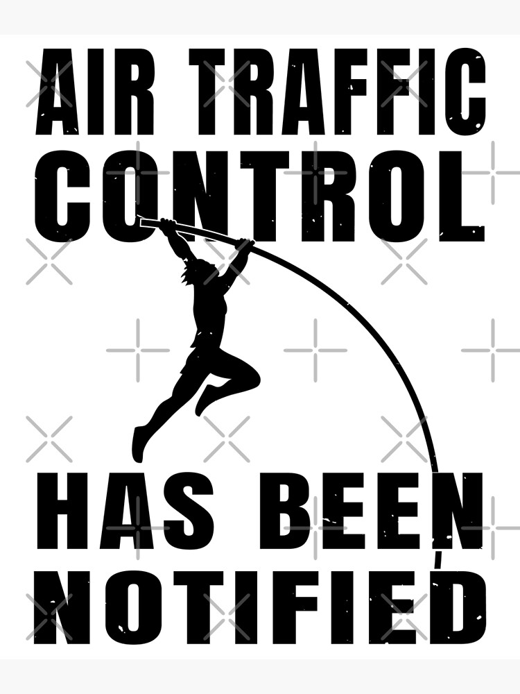 "Pole Vault Air Traffic Control Athlete Gift" Art Print for Sale by ...