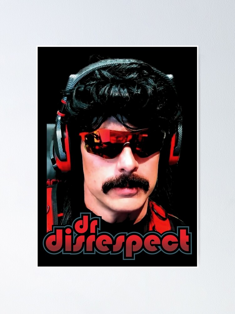 "dr disrespect" Poster for Sale by cujikasi | Redbubble