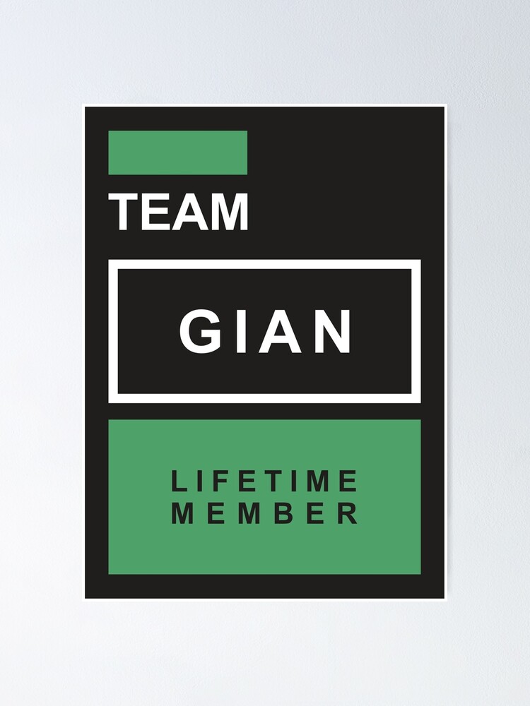 "Team Gian Name" Poster for Sale by RafaelLopezz | Redbubble