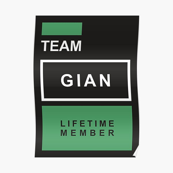 "Team Gian Name" Poster for Sale by RafaelLopezz | Redbubble