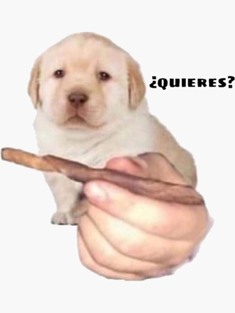 Pegatina «¿Quieres? Perrito» de axel-klebold | Redbubble