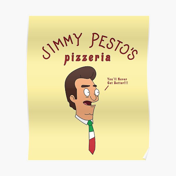 "Jimmy Pesto's Pizzeria" Poster by altdisney | Redbubble