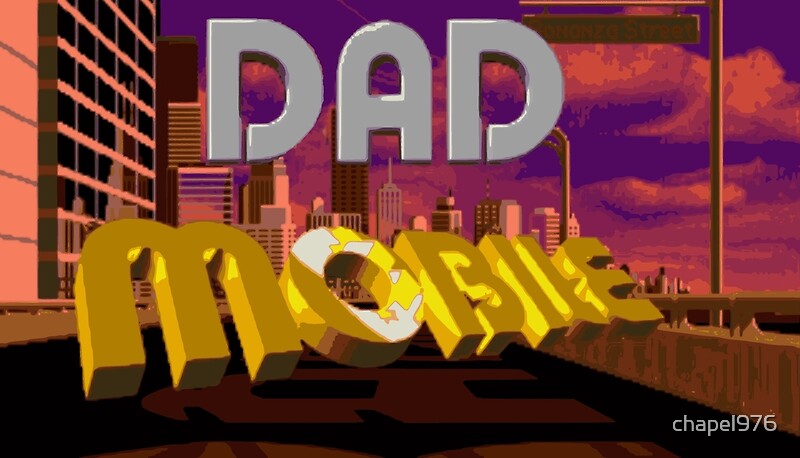 "DAD MOBILE" by chapel976 | Redbubble